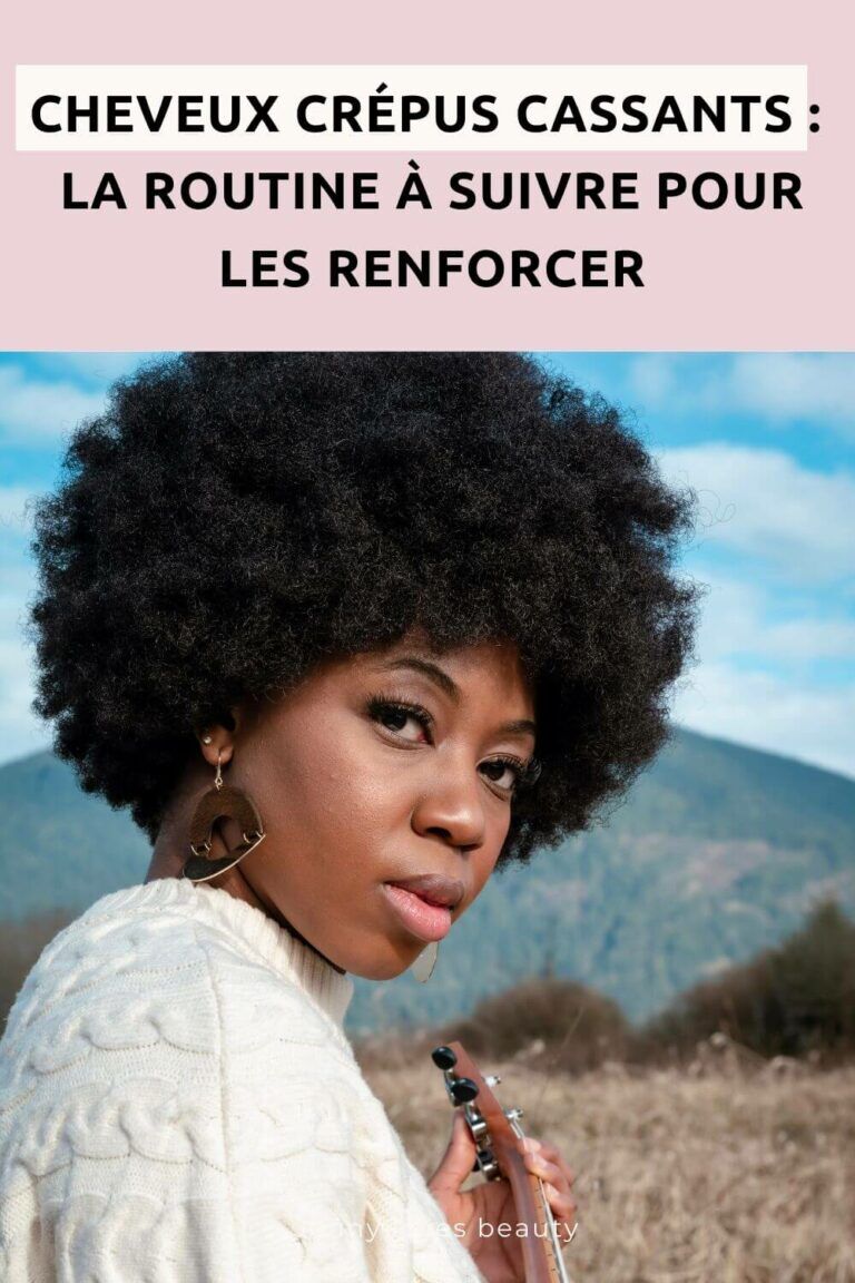 Cheveux crépus cassants : la routine à suivre pour les renforcer